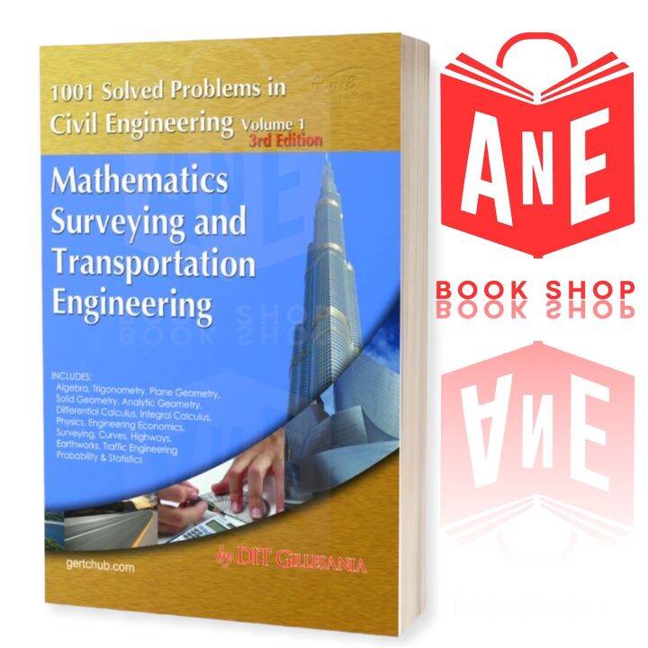 AUTHENTIC 1001 Solved MATHEMATICS,SURVEYING AND TRANSPORTATION ENGINEERING 3rd ed DIT Gillesania ...