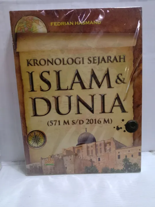 Kronologi Sejarah Islam Dan Dunia | Lazada Indonesia