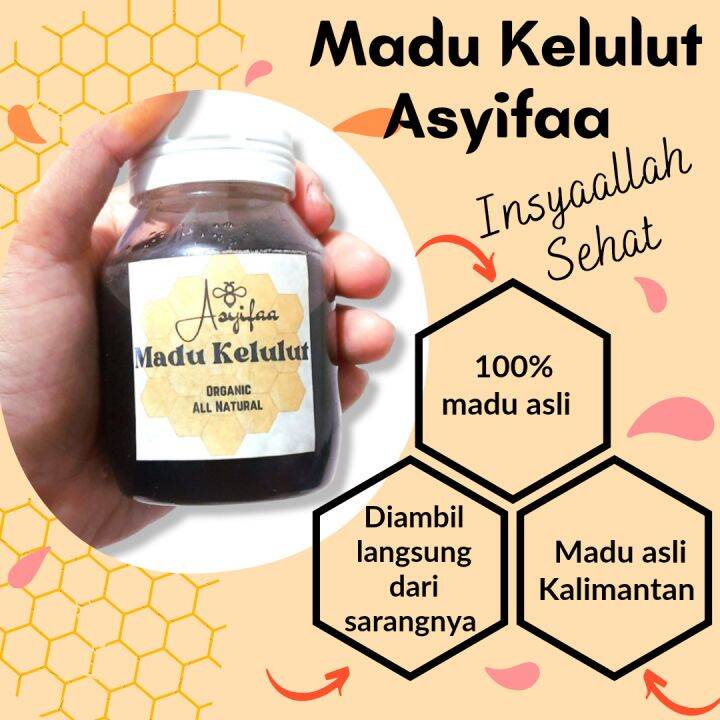 Madu Kelulut Asyifaa Madu Asli Kalimantan Madu 100%asli Madu Kelulut ... Madu Kelulut Asyifaa Madu Asli Kalimantan Madu 100%asli Madu Kelulut ...
