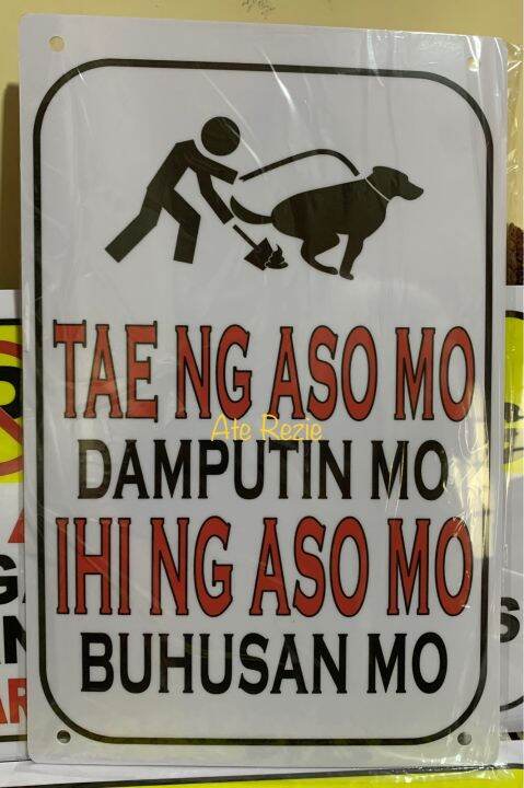TAE NG ASO MO DAMPUTIN MO IHI NG ASO MO BUHUSAN MO PVC Signage 7.8x11 ...
