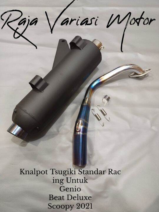 Knalpot Tsugiki Standar Racing Untuk Beat Deluxe. Scoopy 2021. Genio ...