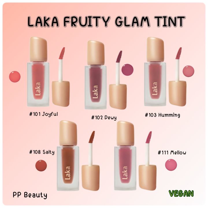 พร้อมส่งจากไทย🚚 Laka Fruity Glam Tint ลิปทินท์ ยอดฮิต ริมฝีปากฉ่ำวาว | Lazada.co.th