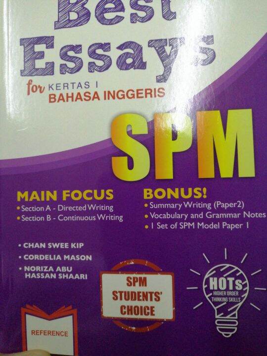 A collection of best essays for SPM with HOTs; vocabulary & grammar ...