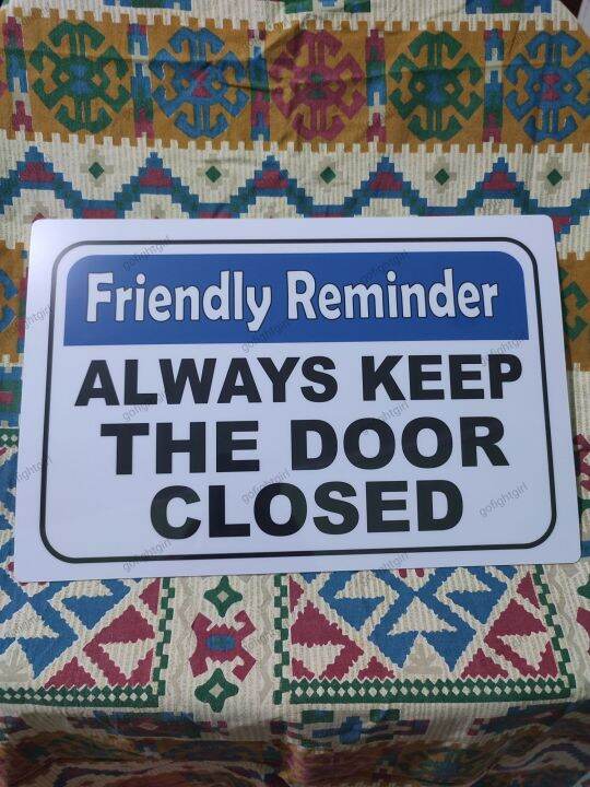 Friendly reminder Keep Door Close PVC A4 size Signage | Lazada PH