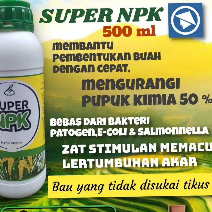 SUPER NPK PUPUK CAIR MENGURANGI PUPUK KIMIA 50% | Lazada Indonesia