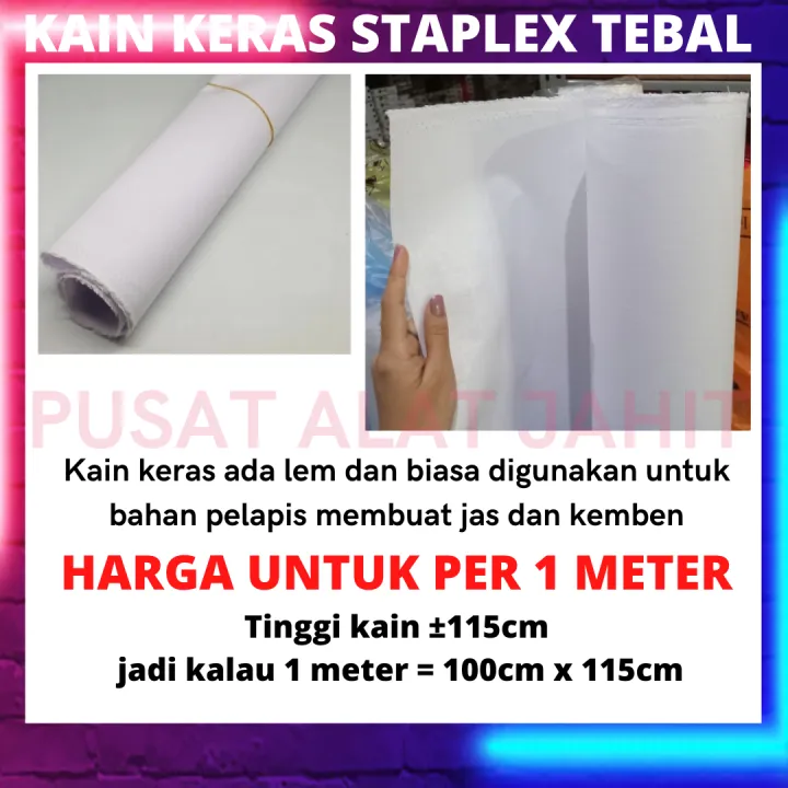 KAIN KERAS KERAH STAPLEX STAFLEX LEM TEBAL TINGGI 115 CM PER METER ...