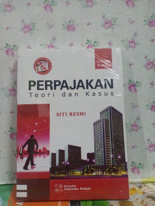 PERPAJAKAN TEORI DAN KASUS EDISI 6 BUKU 2 | Lazada Indonesia
