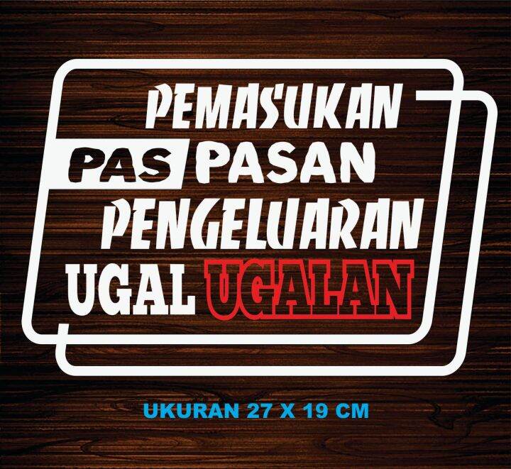 CUTTING STICKER KATA KATA STICKER VARIASI TEMPELAN KACA PINTU MOBIL ...