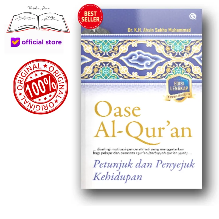 Buku Oase Al Quran Petunjuk dan Penyejuk Kehidupan Diselingi Motivasi Pencerah Hati Yang ...