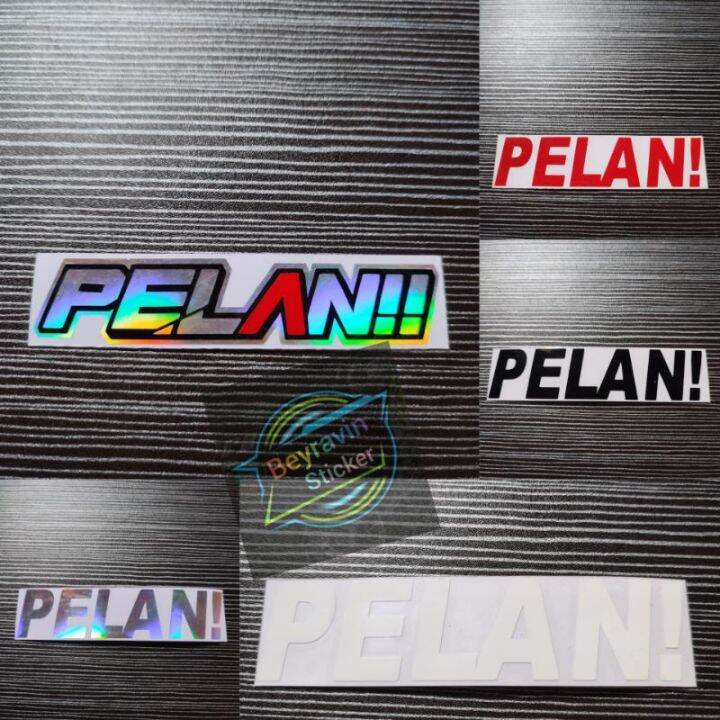 sticker PELAN! sticker PELAN! 12 CM | Lazada Indonesia