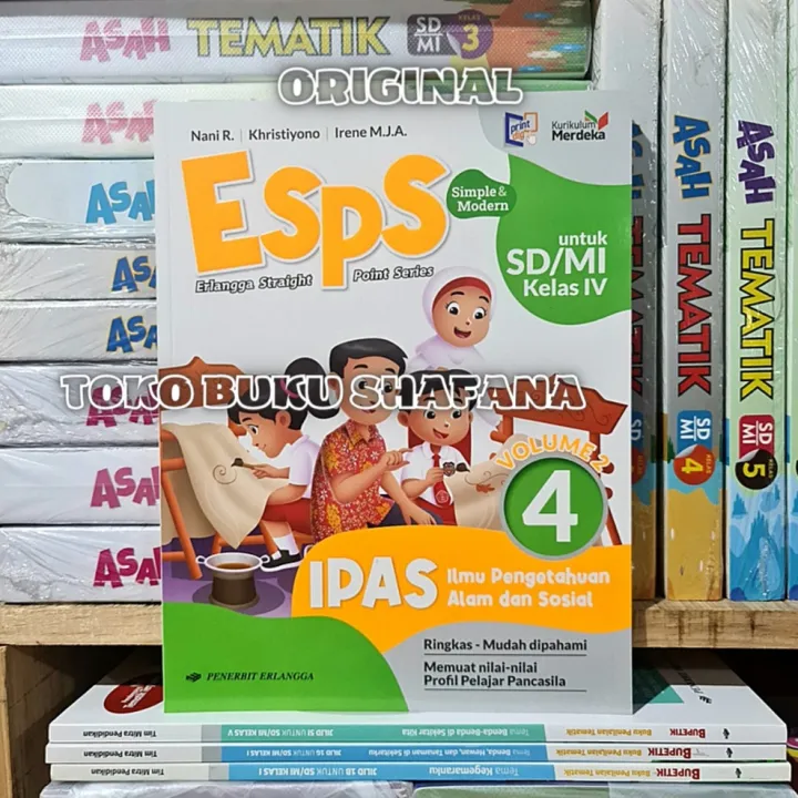 BUKU ESPS IPAS KELAS 4 SD/MI ERLANGGA VOLUME 2 KURIKULUM MERDEKA - ILMU PENGETAHUAN ALAM DAN ...
