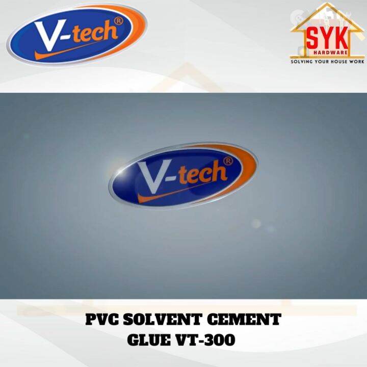 SYK V-Tech VT-300 Solvent Cement Glue Waterproof Cement Pipe Gam Pipe Fitting Joint Pvc Gam ...