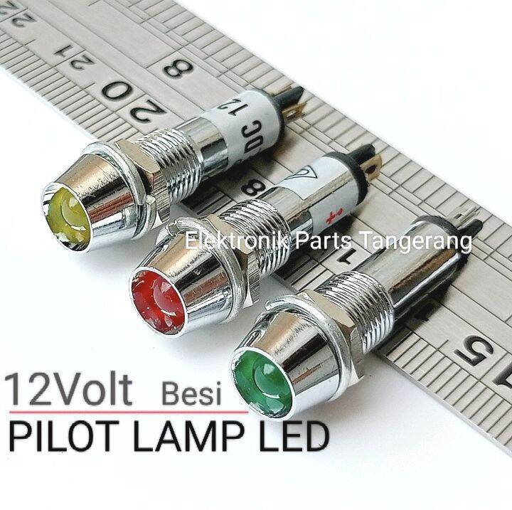 (1 Buah) PILOT LAMP LED 12V BESI DRAT 8mm PILOT LAMP 12V LED BESI LAMPU ...