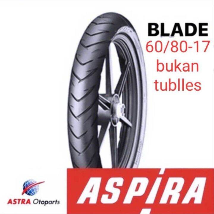 Ban luar motor ukuran 60/80-17 bukan tublles tipe Blade merek Aspira ...