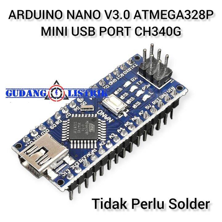 Arduino Nano V3 0 Atmega328p Ch340g Mini Usb Port Tanpa Solder Lazada