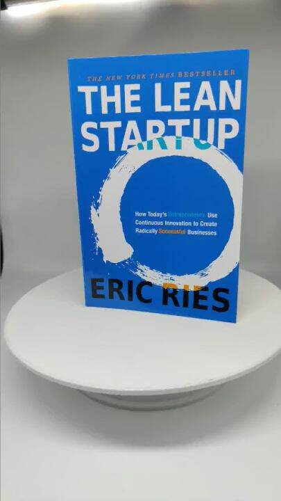 The Lean Startup : How Constant Innovation Creates Radically Successful ...