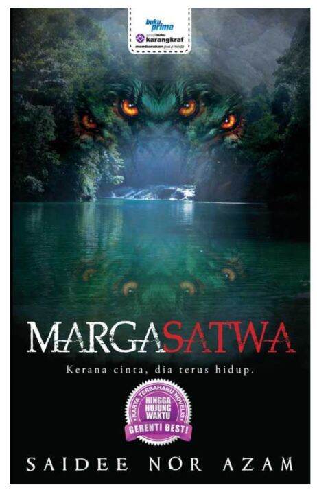 NOVEL SERAM : MARGASATWA - Saidee Nor Azam | Lazada