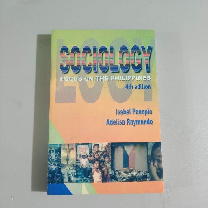 Sociology Focus on the Philippines 4th edition By; Panopio | Lazada PH