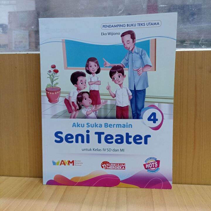 Buku Seni Teater Kelas 4 SD Kurikulum Merdeka Platinum | Lazada Indonesia