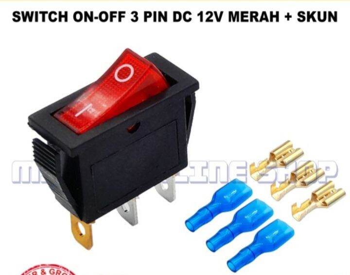 switch on off 3 pin lampu DC 12V merah skun & karet skun saklar on off ...