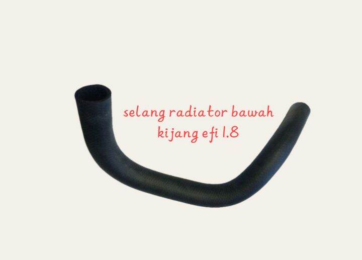 selang radiator bawah kijang kapsul efi 1.8 | Lazada Indonesia