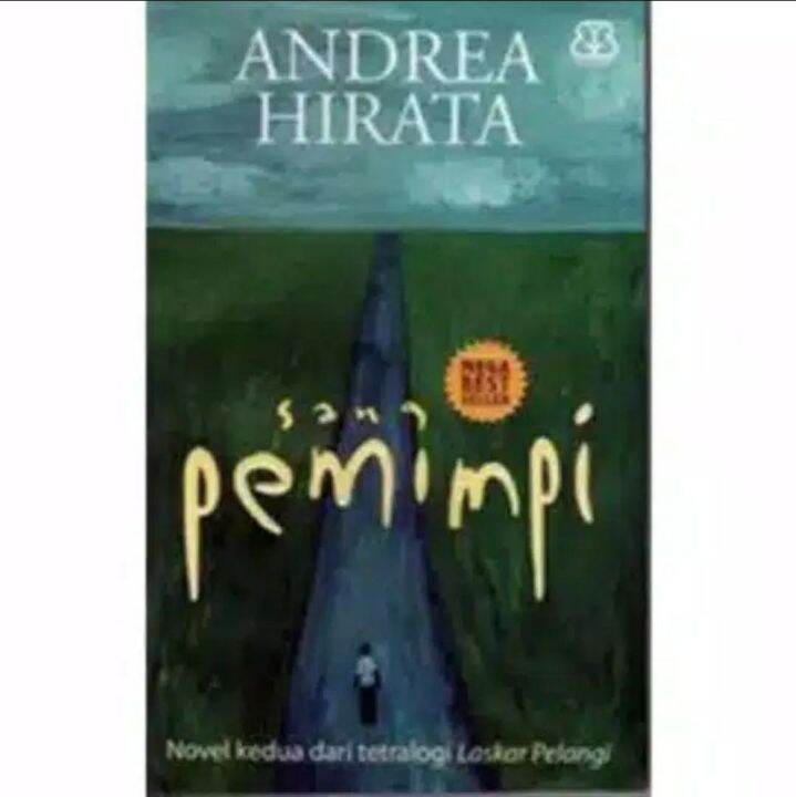 Novel SANG PEMIMPI – ANDREA HIRATA | Lazada Indonesia