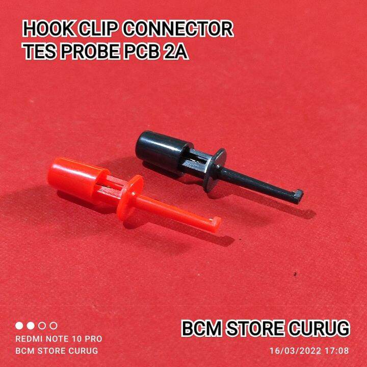 1 SET TEST CLIP / HOOK CLIP CONNECTOR / TEST PROBE / CLIP PCB 2A ...