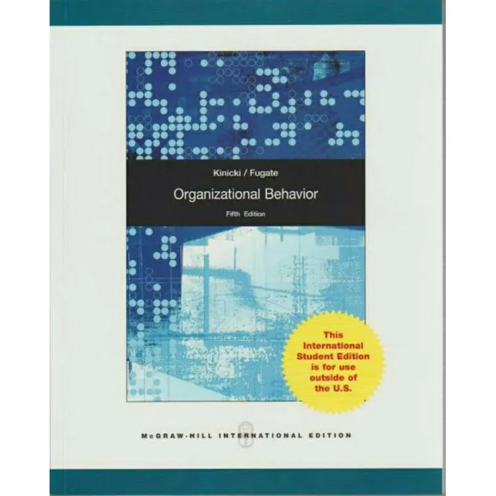 Organizational Behavior Fifth Edition - Kinicki/Fugate (English ...