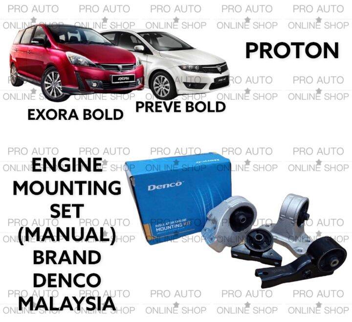 PROTON EXORA BOLD PREVE BOLD ENGINE MOUNTING SET (MANUAL) BRAND DENCO ...