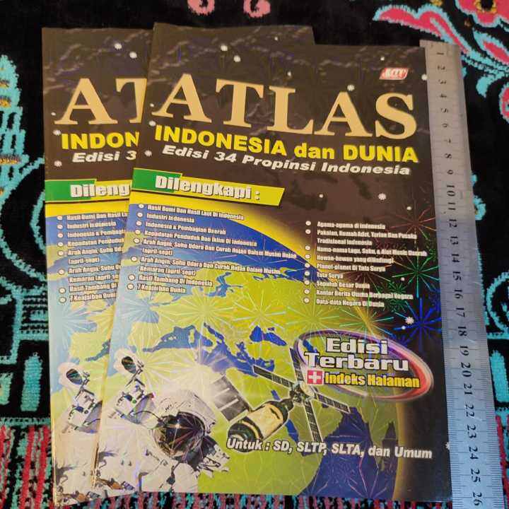 Atlas Indonesia dan dunia - Atlas lengkap Edisi 34 Provinsi Indonesia ...