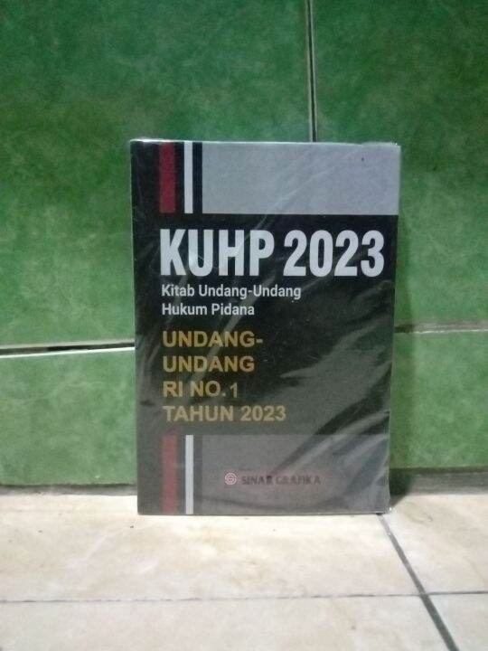 KUHP 2023 kitab undang-undang hukum pidana undang-undang RI NO 1 TAHUN 2023 | Lazada Indonesia