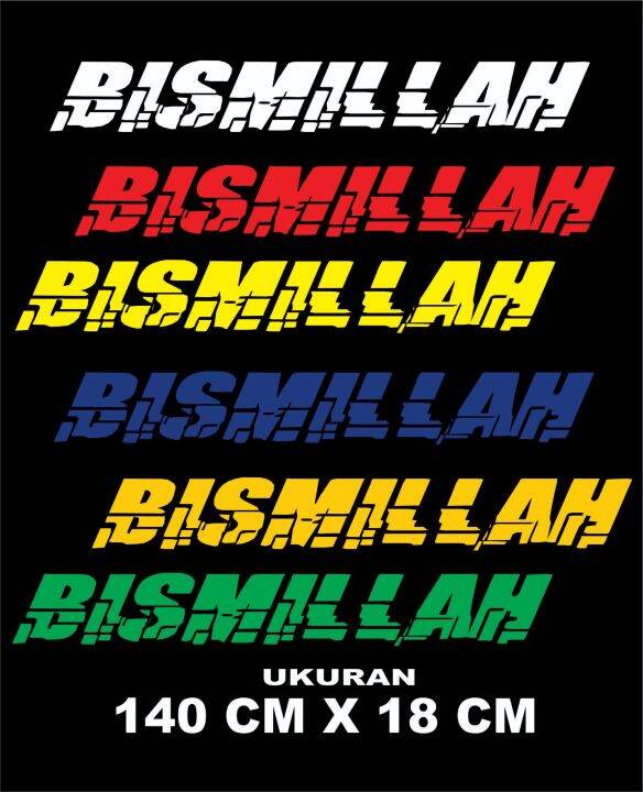 CUTTING STICKER TULISAN BISMILLAH STIKER TEMPELAN | Lazada Indonesia