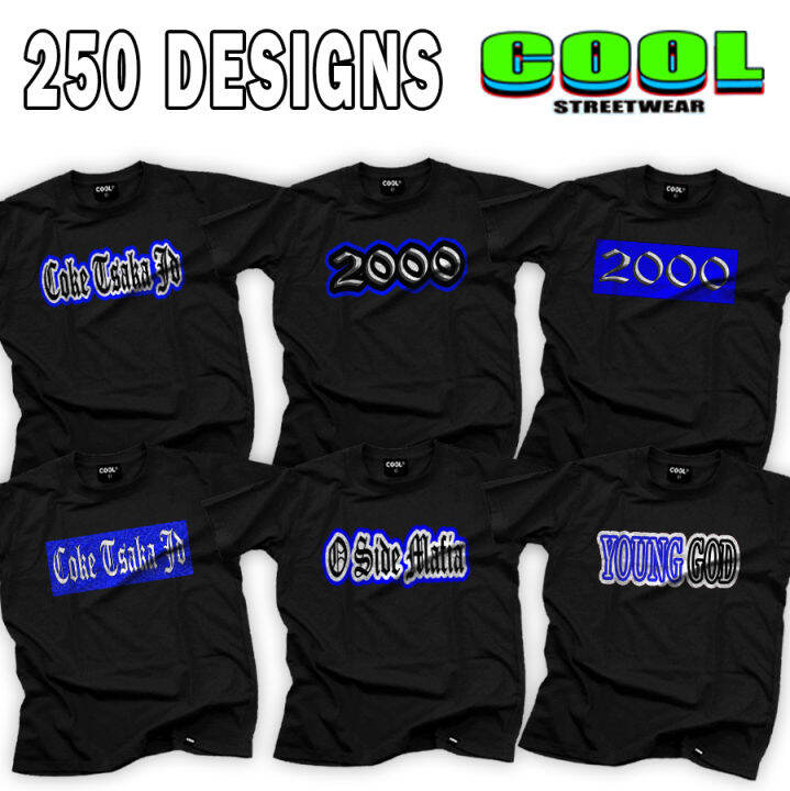 COOL CLOTHING - Oside Mafia / Coke Tsaka Jd / Young God / 2000 | Lazada PH