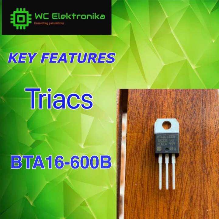BTA16 - 600B TRIACS | Lazada PH