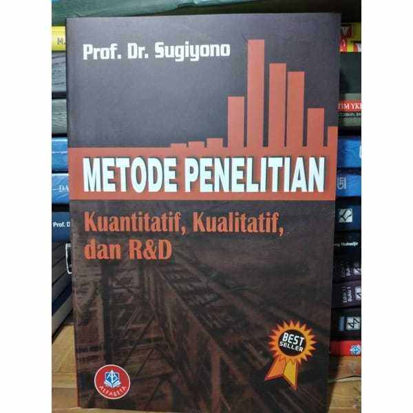 Metode Penelitian Kuantitatif, Kualitatif dan RND by Sugiyono | Lazada ...
