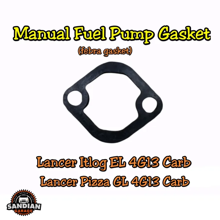 Fuel Pump Gasket for Carb Engine Lancer Itlog EL / Pizza GL 1993-2001 ...