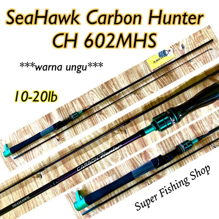 Joran SeaHawk Carbon Hunter CH 602MHS | Lazada Indonesia