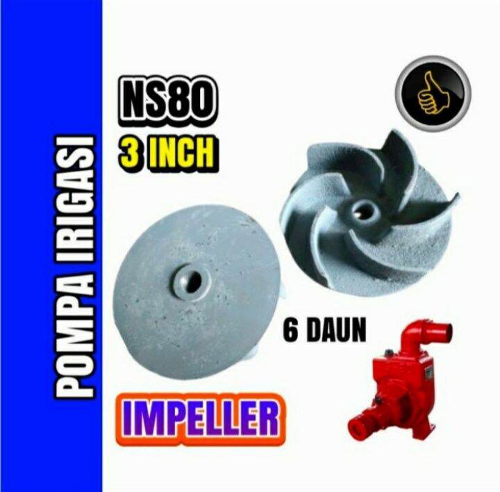 NS80 Impeller-kipas 6 Daun pompa irigasi 3 inch | Lazada Indonesia