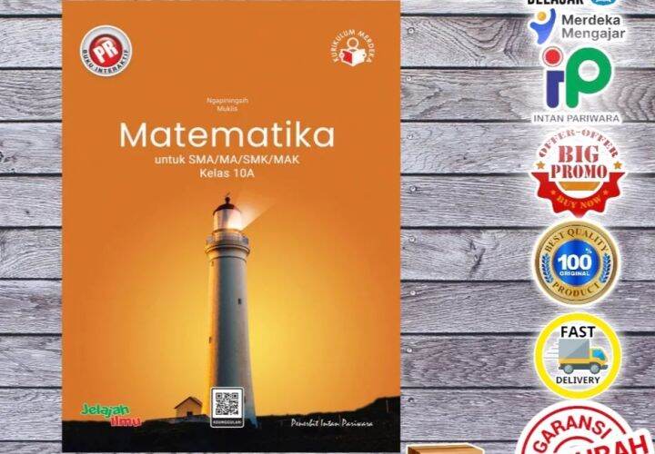 Buku lks pr interaktif Matematika Wajib kelas X, 10 SMA Semester 1 kurikulum merdeka tahun 2023 ...