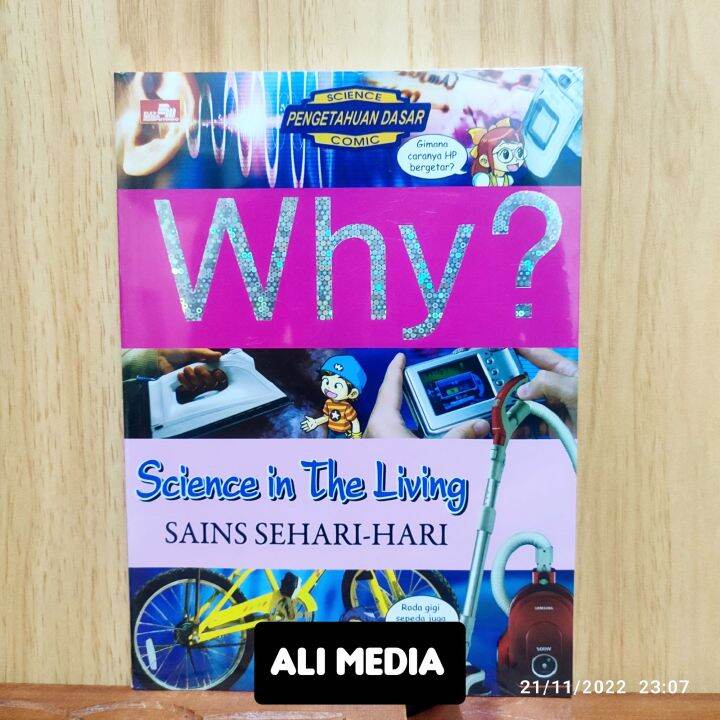 BUKU KOMIK WHY SCIENCE IN THE LIVING FULL COLOR | Lazada Indonesia