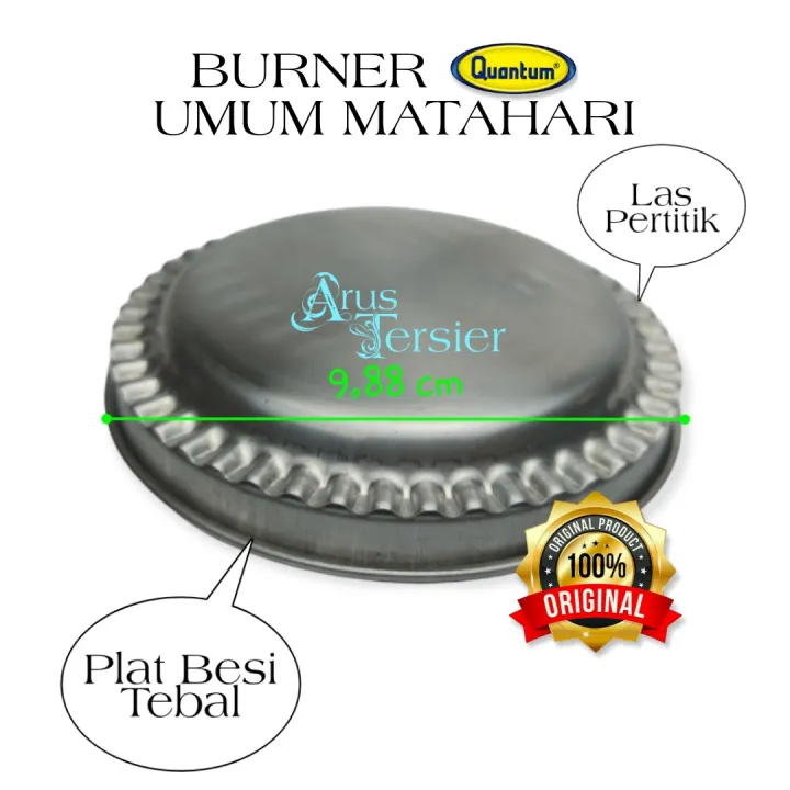 Burner Matahari Plat Besi Kaleng Tebal Ori Kompor Gas Quantum Original ...