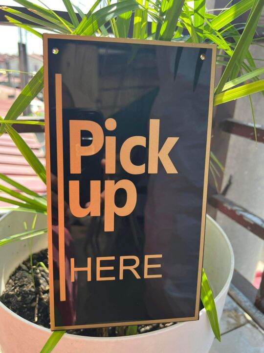 pick up here signage/single acrylic/waterproif | Lazada PH