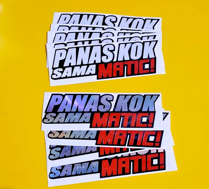 STICKER PANAS KOK SAMA MATIC CUTTING | Lazada Indonesia