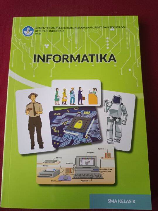 [Kurikulum Merdeka] Informatika Kelas 10 SMA Terbaru 2021 Buku Siswa X ...