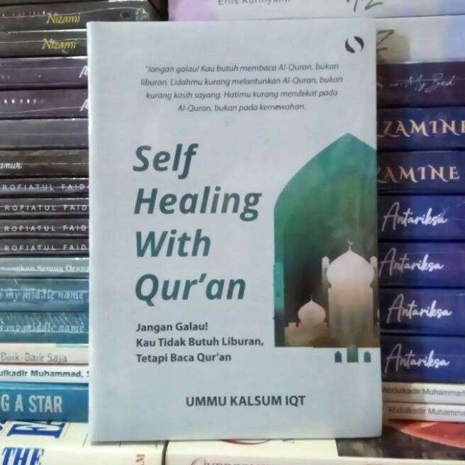 Buku SELF HEALING WITH QUR'AN by Ummu Kalsum IQT | Lazada Indonesia