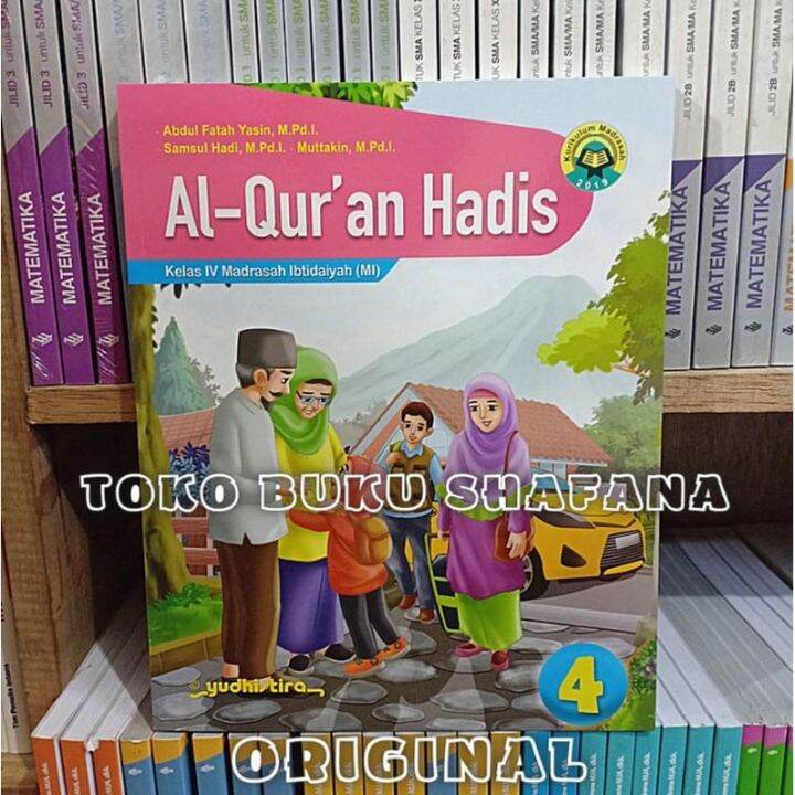 Buku Al-Quran Hadis Kelas 4 MI Kurikulum Madrasah 2019 Yudhistira - Buku Alquran Hadits Original ...