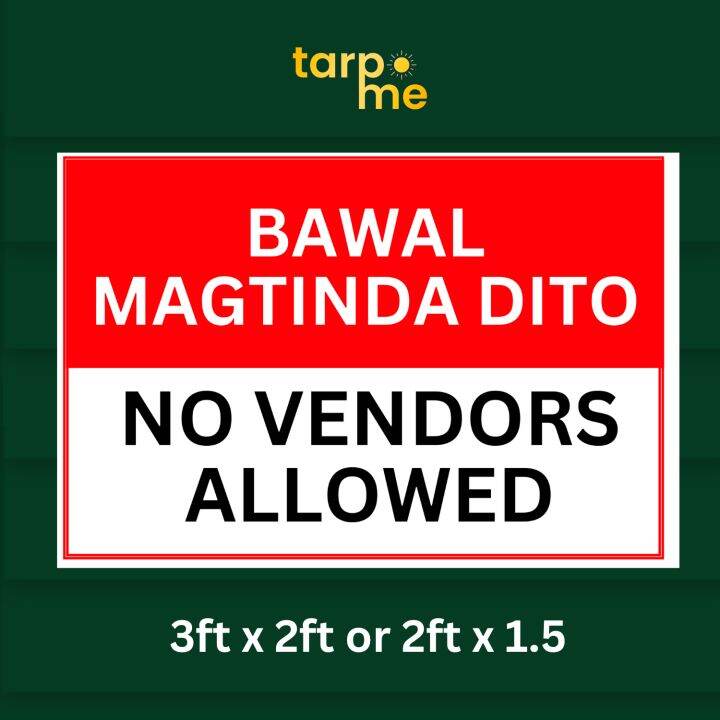Bawal Magtinda/No Vendors Allowed Signage Tarapulin | Lazada PH