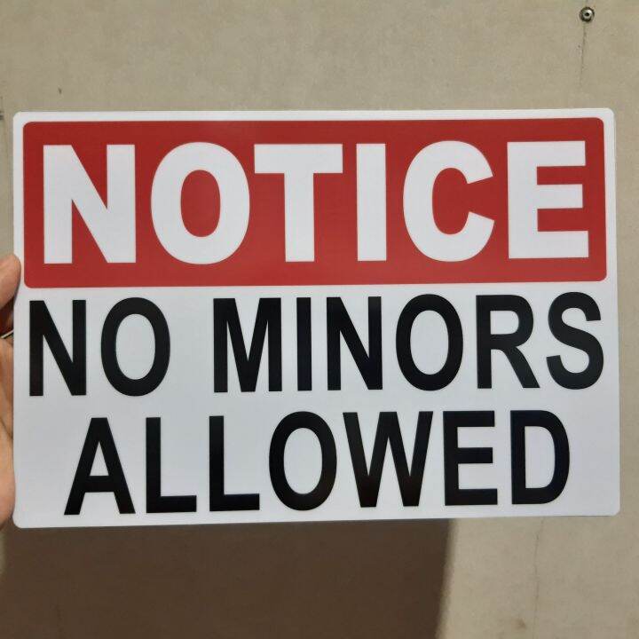 NO MINORS ALLOWED SIGNAGE PVC TYPE OR PLASTIC LAMINATED 250GSM ...