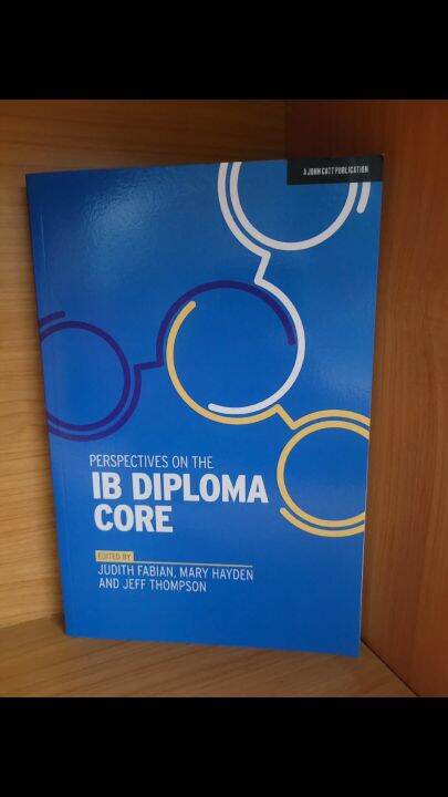 Perspectives on the IB Diploma Core | Lazada