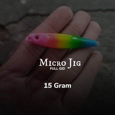 Metal Jig 15 Gram Full GID Umpan Metal Jig UV Neon Micro Jig 15g 15gr 15grm 15gram 15 g 15 gr 15 ...